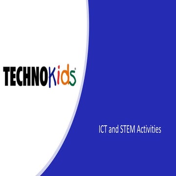 TechnoKids ICTand STEM | PPT