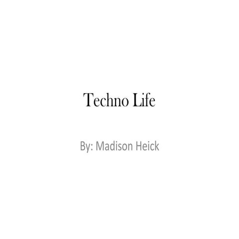 Techno life | PPT