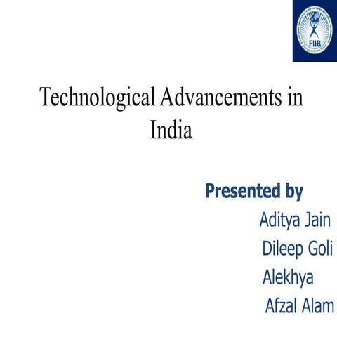 Technological Advancements in India | PPTX