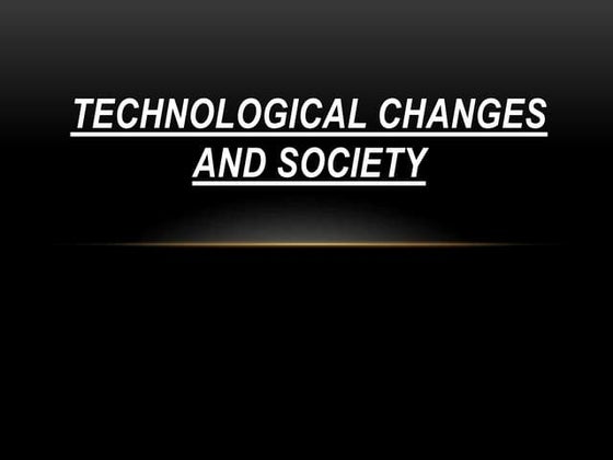 Technology in our society | PPT