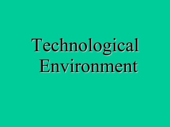 Technological Environment - International Business - Manu Melwin Joy ...