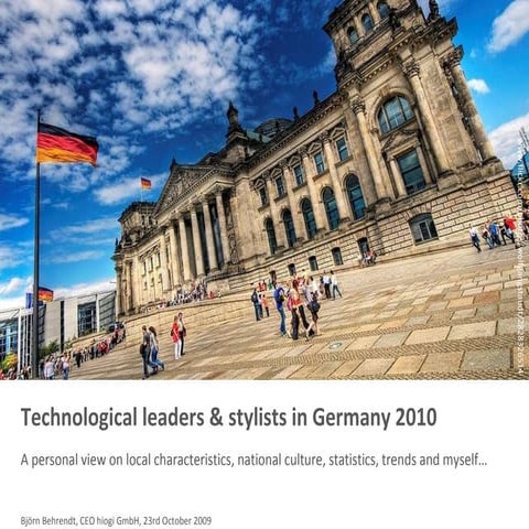 Technological Leaders And Stylists In Germany 20091023 | PPT