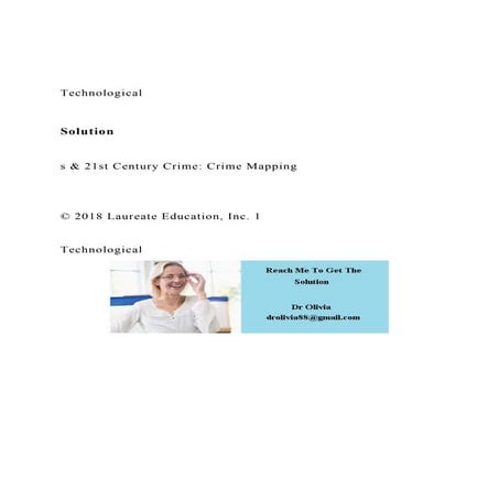 Technological Solutions & 21st Century Crime Crime Mapping .docx