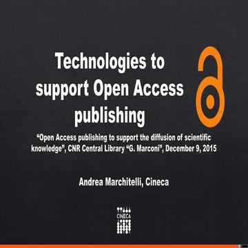 Technologies to support open access publishing | PPT