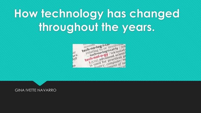 How technology has changed our lives | PPTX