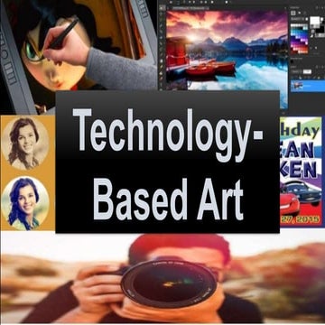 Mapeh 10 arts Technology-Based Art PPT.pptx