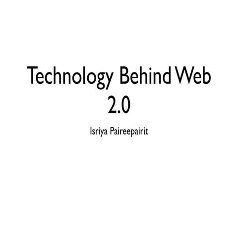 Technology Behind Web 2.0 | PPT