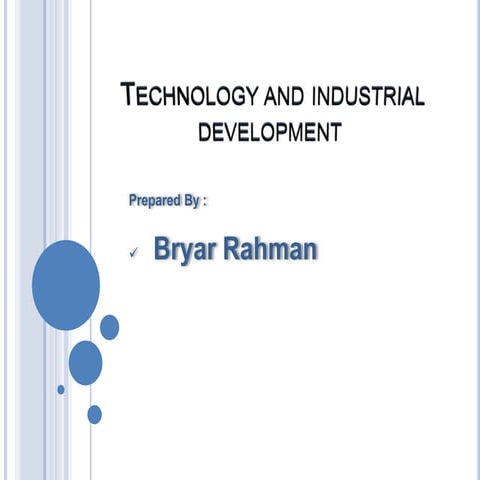 Technology and Industrial Development | PPTX