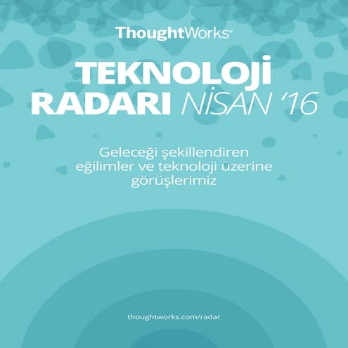 TECHNOLOGY RADAR APRIL '16 TR | PDF