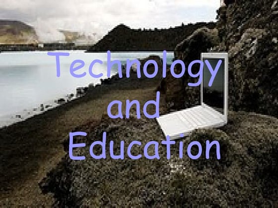 Technology And Education | PPT