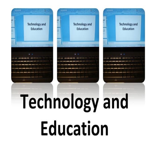 Technology And Education Ppt | PPT