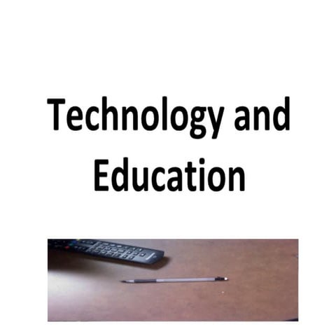 Technology and education ppt | PDF