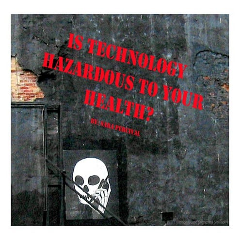 Technology and Health Risks | PDF