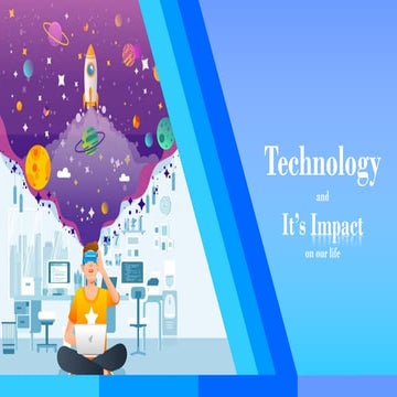Technology and it's impact on our life | PDF