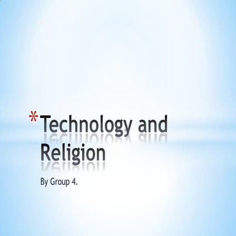 Technology and religion. | PPTX