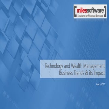 Technology and wealth management business trends and its impact ...