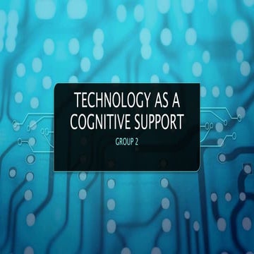 Technology as a cognitive support.pptx