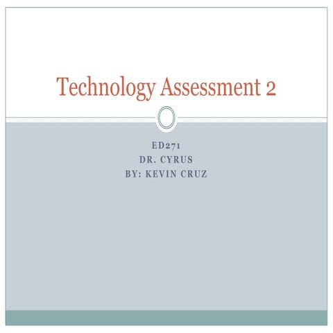 Technology assessment 2 ed271 | PPT