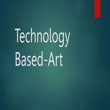 Technology Based-Art.pptx