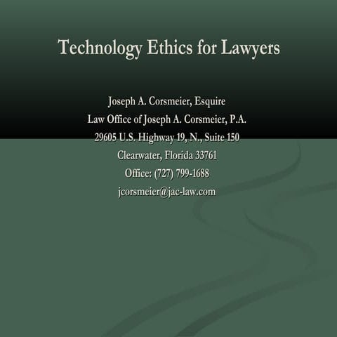 Technology Ethics for Lawyers | PPT