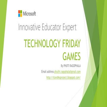 Technology friday games | PPTX | Social Networking | Internet