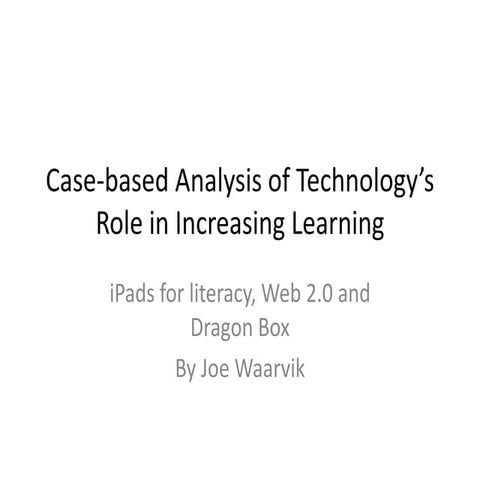 Case-based Analysis of Technology Integration | PPTX | Tablets and E ...
