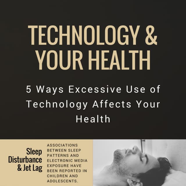 How Technology Affects Your Health | PDF