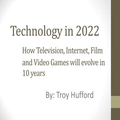Technology in 2022 | PPT
