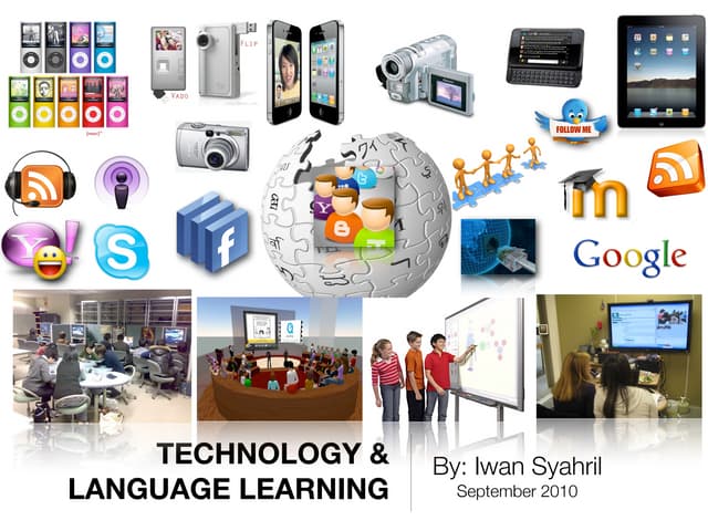 Language Learning and Technology: Language Learning and Technology: