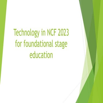 Technology in NCF 2023 for foundational stage education.pptx