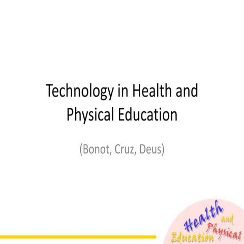 Technology in Physical & Health Education | PPTX