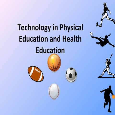 Technology in physical education and health education | PPT