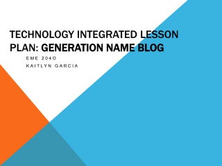 Technology Integrated Lesson Plan by Chelsey Borte | PPT