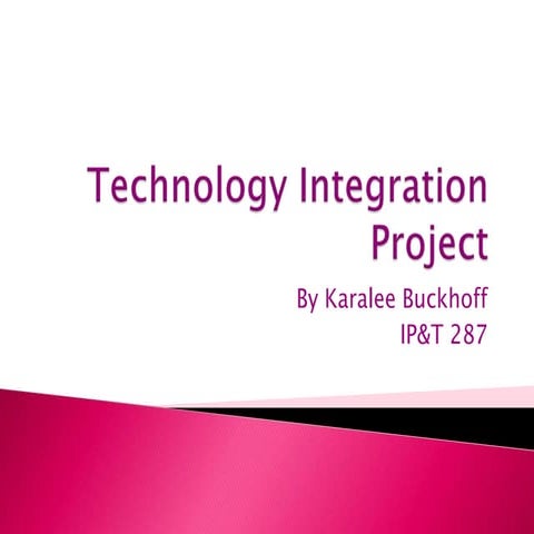 Technology Integration Project | PPT