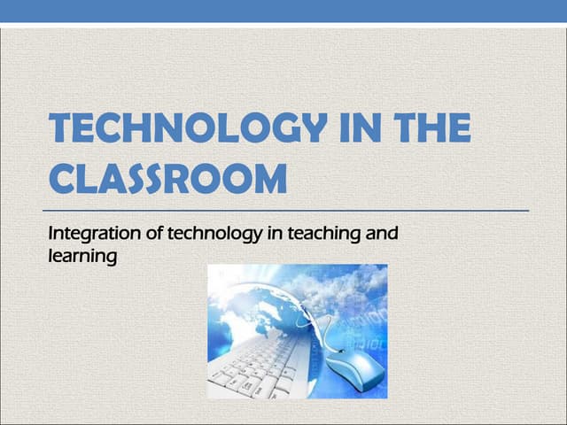 Technology integration in teaching and learning | PPTX