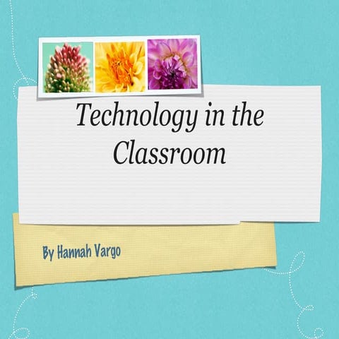 Technology In The Classroom | PPT