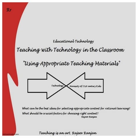 How to use technology in the classroom using appropriate teaching ...