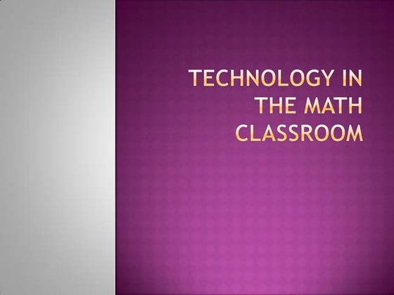 Using Technology in Math Class | PPT