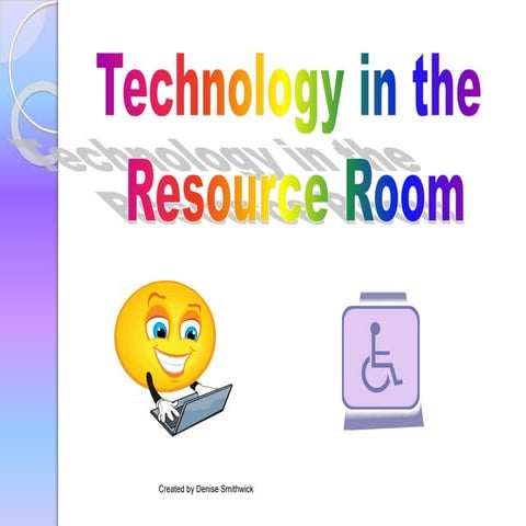 Technology In The Resource Room | PPTX