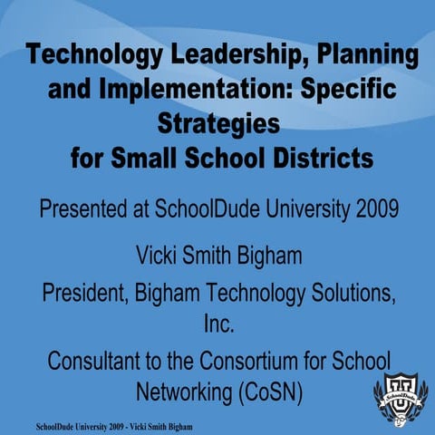 Technology Leadership, Planning and Implementation: Specific Strategies ...