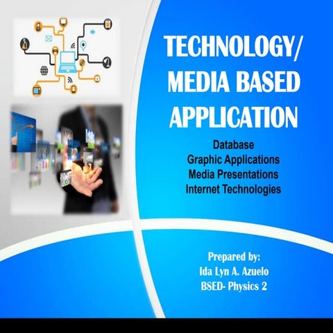 Technology Media Based Application | PPTX