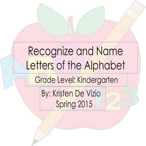 Recognize and Name Letters of the Alphabet PowerPoint | PPTX