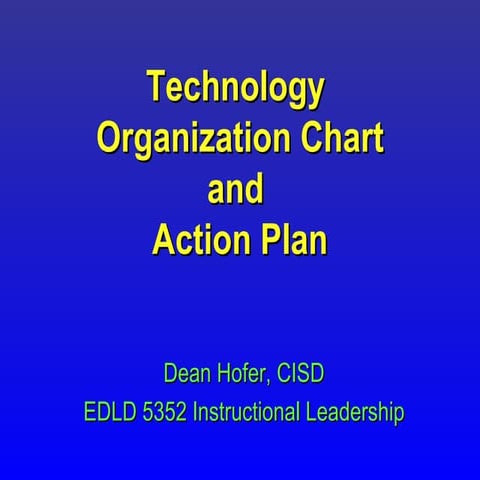 Technology Organizational Chart and Action Plan | PPT