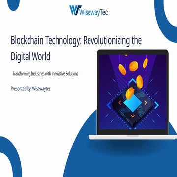 Revolutionizing the Digital World with b | PPT
