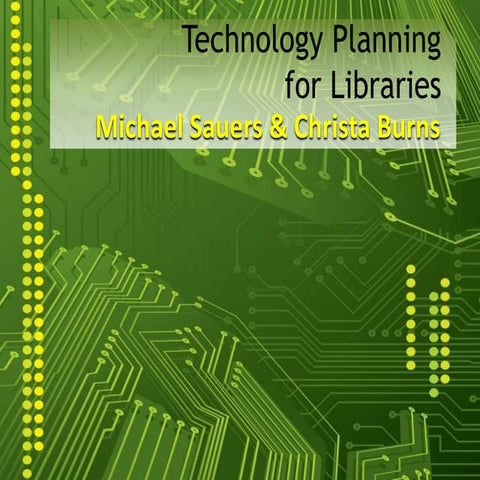 Technology planning for libraries | PPTX