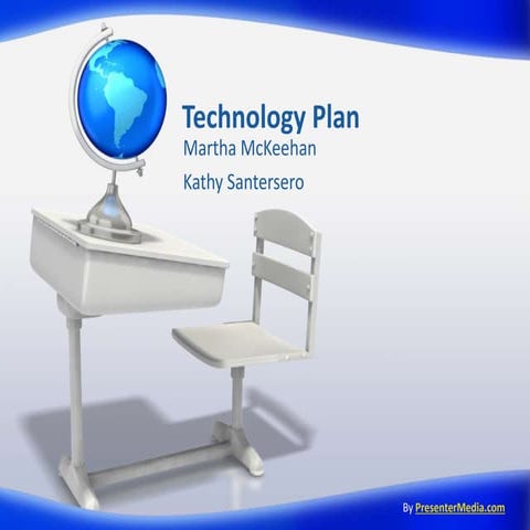 Technology plan presentation | PPT