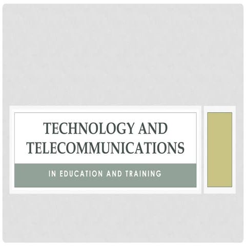 Technology and Telecommunications in Education and Training | PPTX ...