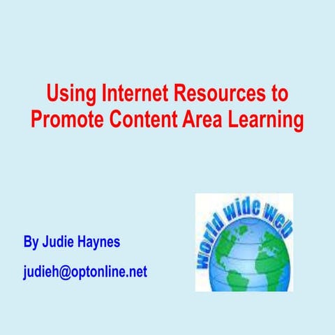 Using Internet Resources to Promote Content Learning | PPT