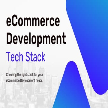 technology stack for ecommerce development | PPT