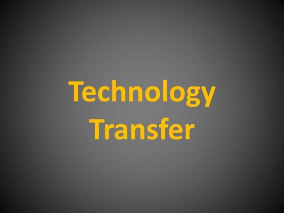 Technology transfer from R&D to production | PPT